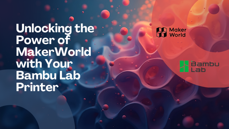 Optimize Your Bambu Lab 3D Printer with MakerWorld | TCoops Create
